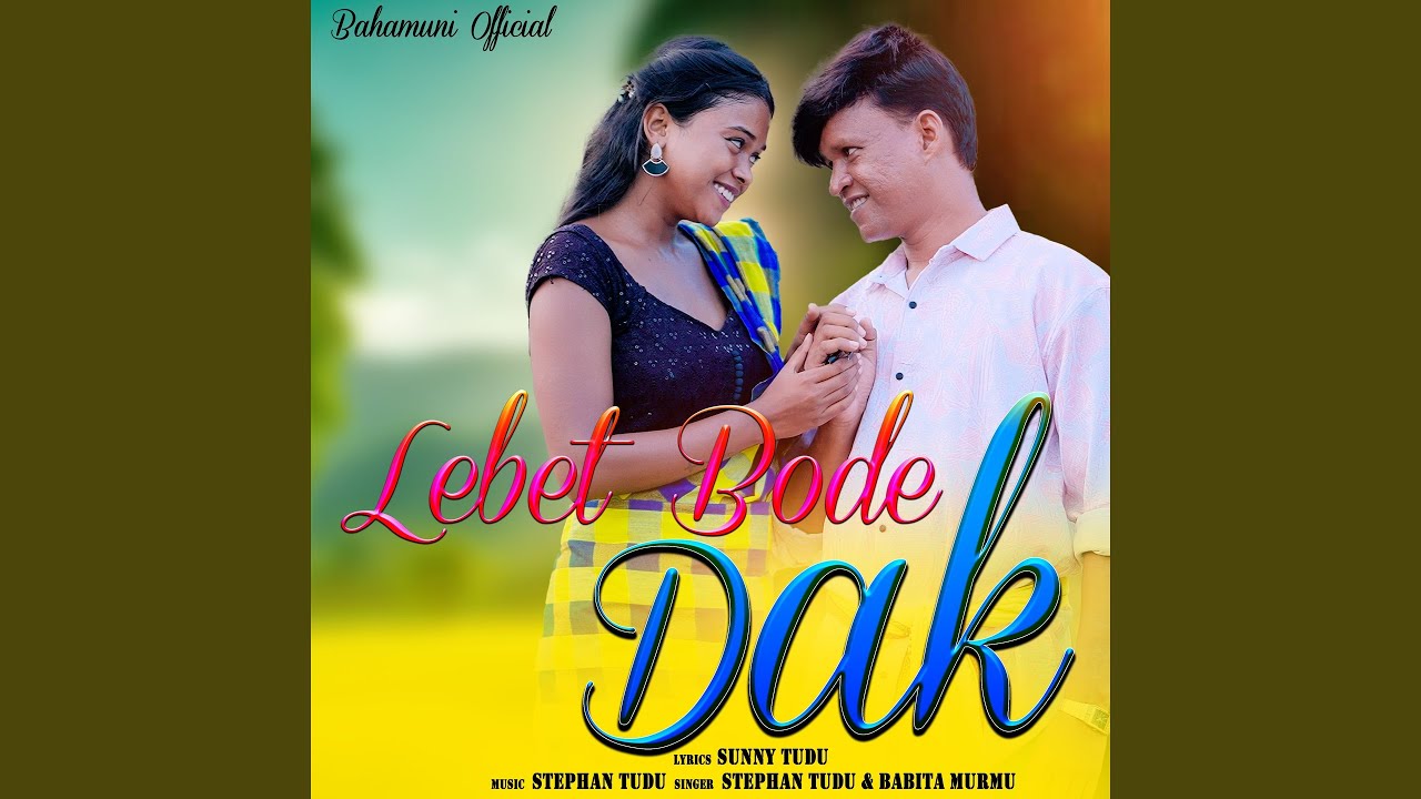 Lebet Bode Dak - YouTube