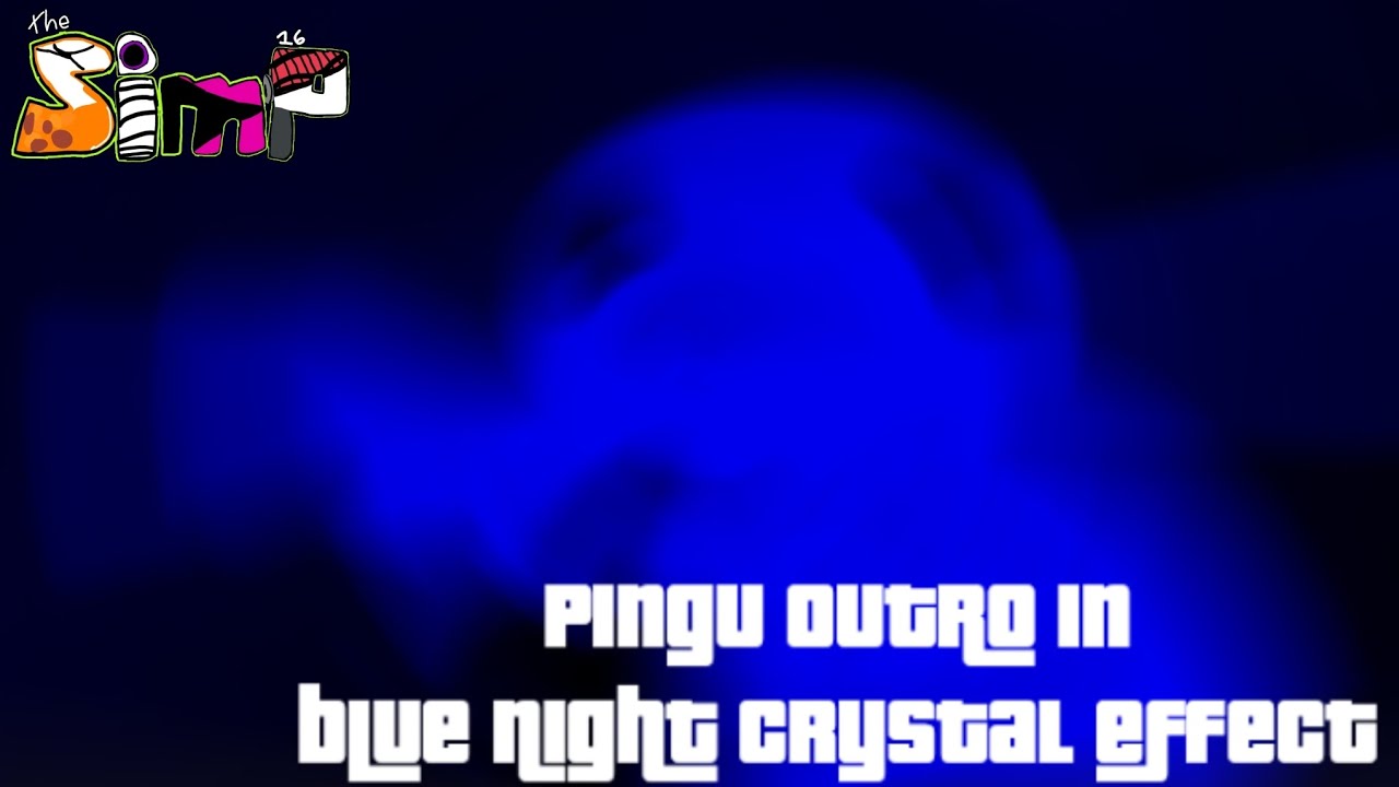 (NEW EFFECT) Pingu outro In blue night crystal effect (+13) - YouTube