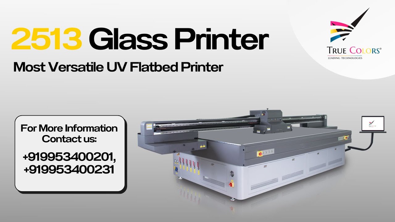 2513 Glass Printer...UV Flatbed Printer #truecolor #glassprinting # ...