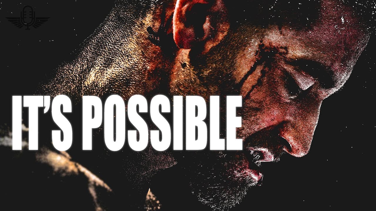 IT'S POSSIBLE - Powerful Motivational Video - YouTube
