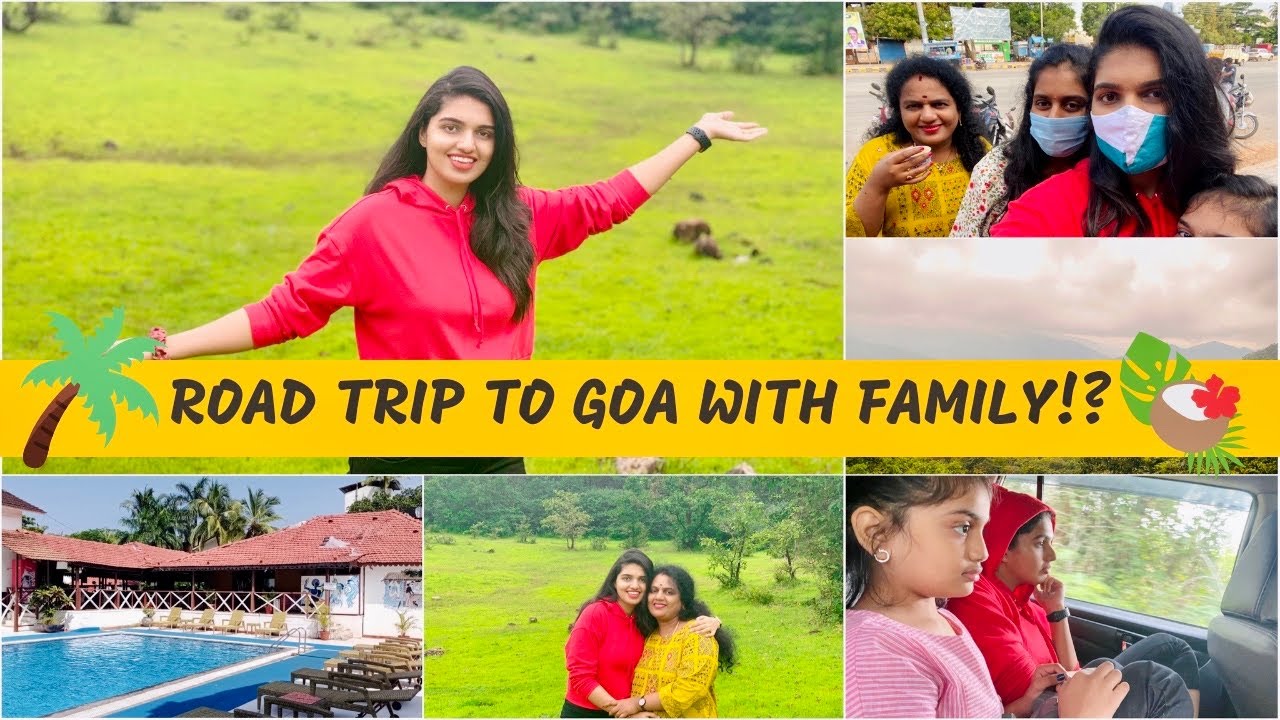 Road Trip to GOA with my Family!?| Beautiful Locations on the way ...