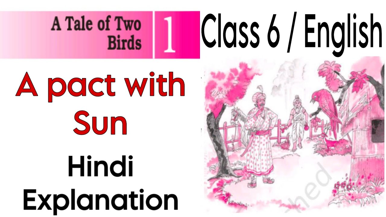 Class 6 English Chapter 1 Explanation | Class 6 English A Tale of Two ...