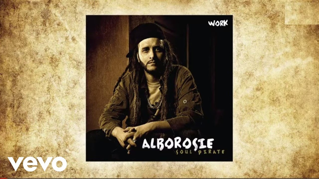 Alborosie - Work (audio) - YouTube