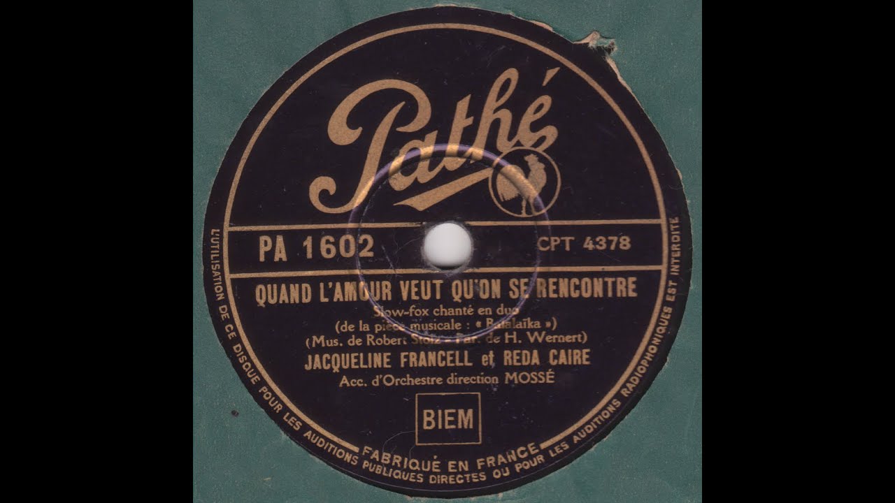 Reda Caire et Jacqueline Francell " quand l'amour veut qu'on se ...