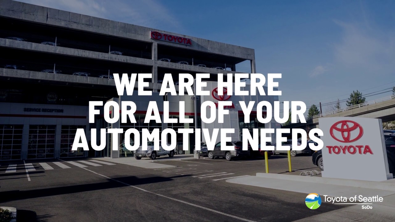 Toyota of Seattle - We are open! - YouTube