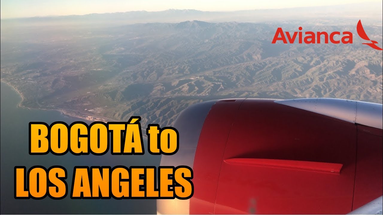 Bogota - Los Angeles BOG-LAX | Boeing 787 | Avianca | FULL FLIGHT (#41 ...