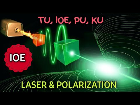 Laser and Polarization || Engineering Physics || IOE #ioe #ku #pu - YouTube