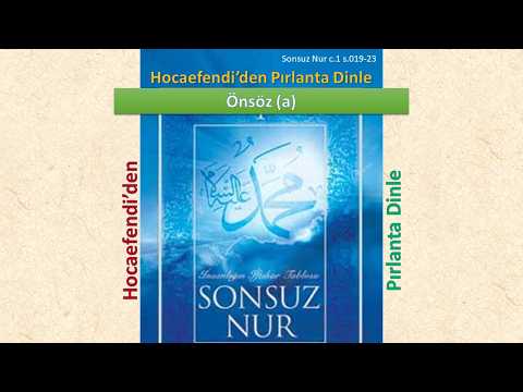 Sonsuz Nur c.1 s.019-23 (Hocaefendi’den Pırlanta Dinle) - M. Fethullah Gülen Hocaefendi (rh)