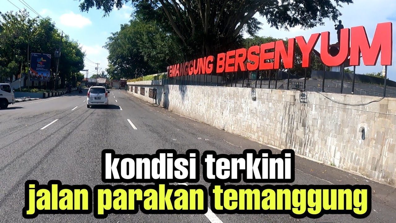 Kondisi Jalan Parakan Temanggung Lewat Bulu Sampai Alun alun Temanggung ...