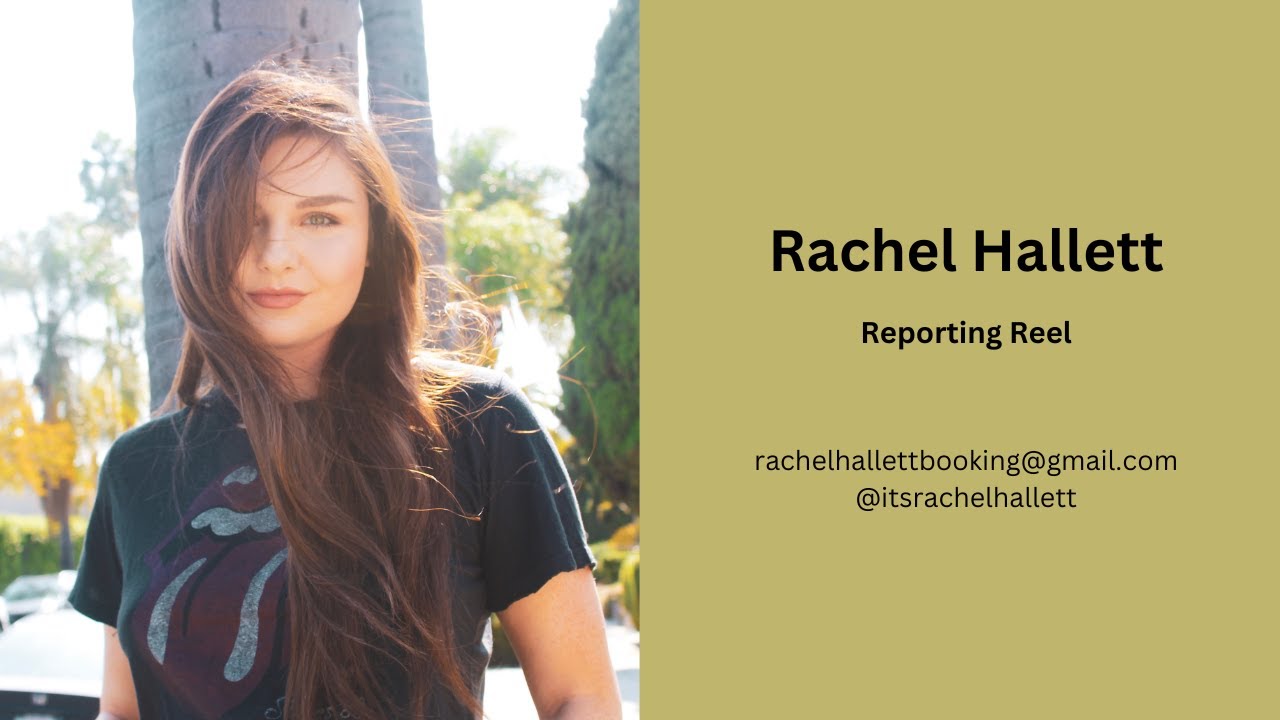 Rachel Hallett Reporting Reel 2024 - YouTube