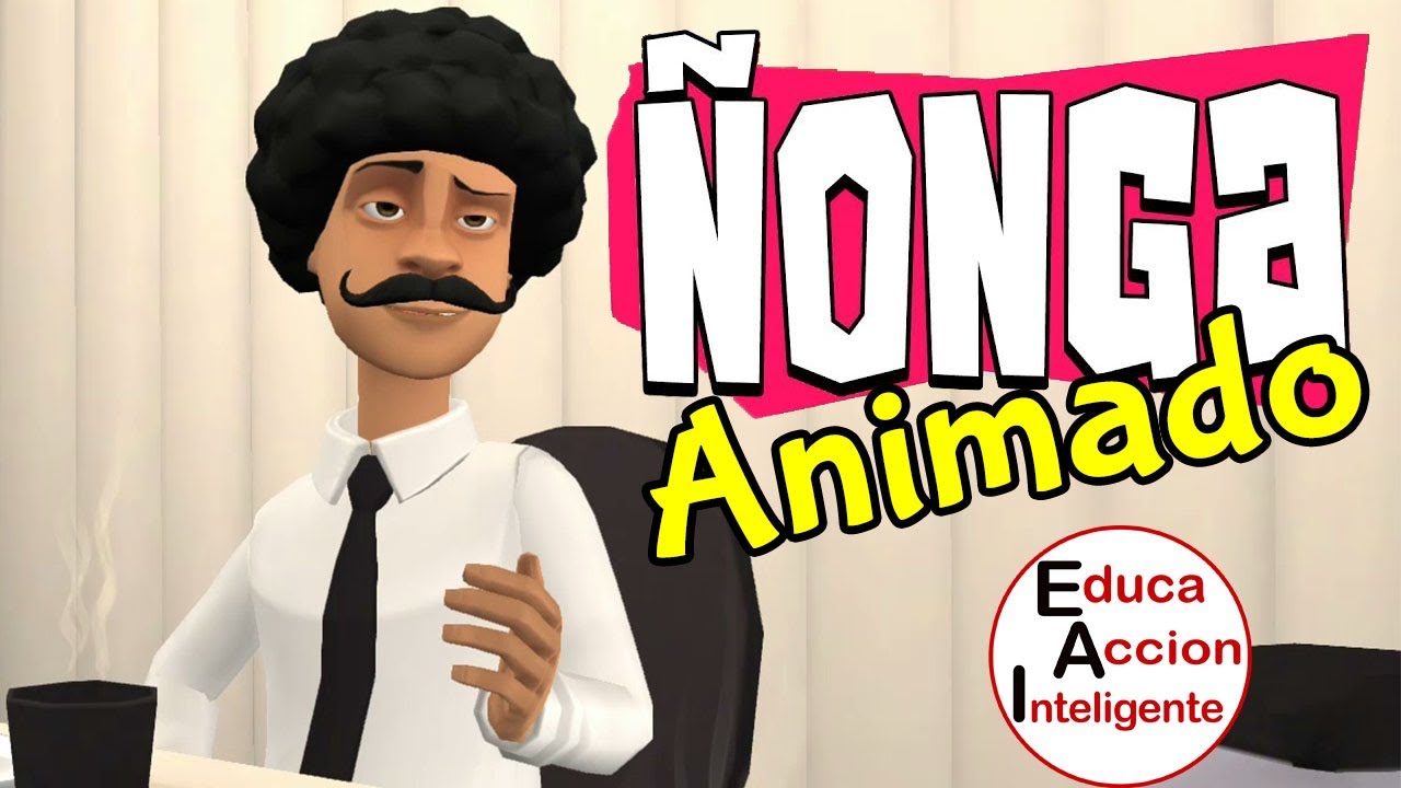 Ñonga Animado - EducaAccionInteligente Parodia Ñonga BackDoor T1E01 ...