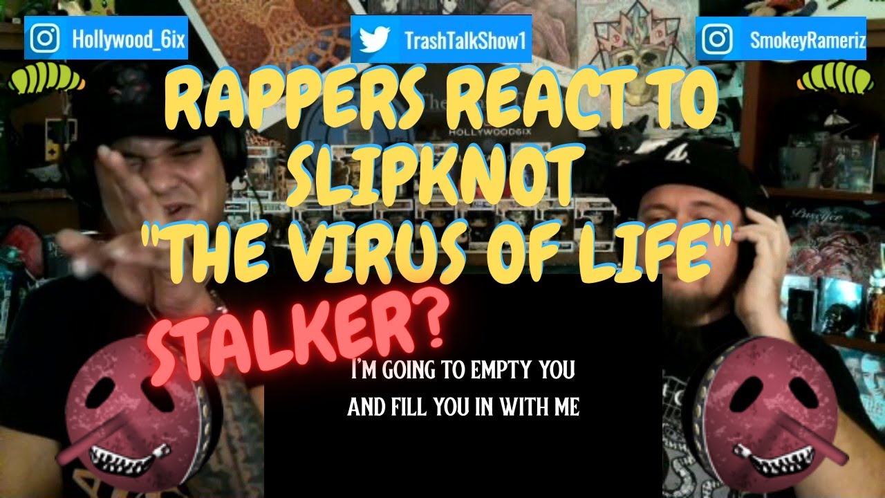 Rappers React To Slipknot "The Virus Of Life"!!! - YouTube