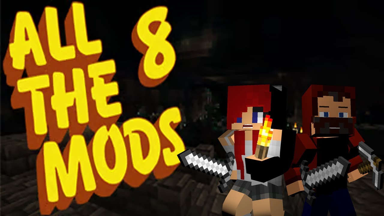 "THINGS THAT MAKE ME RAGE!" ALL THE MODS 8 w/HEATHER #9 - YouTube