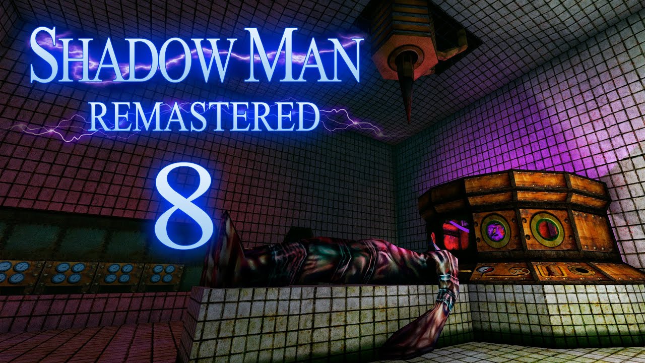 Asylum Playrooms | Shadow Man Remastered - Ep 8 - YouTube