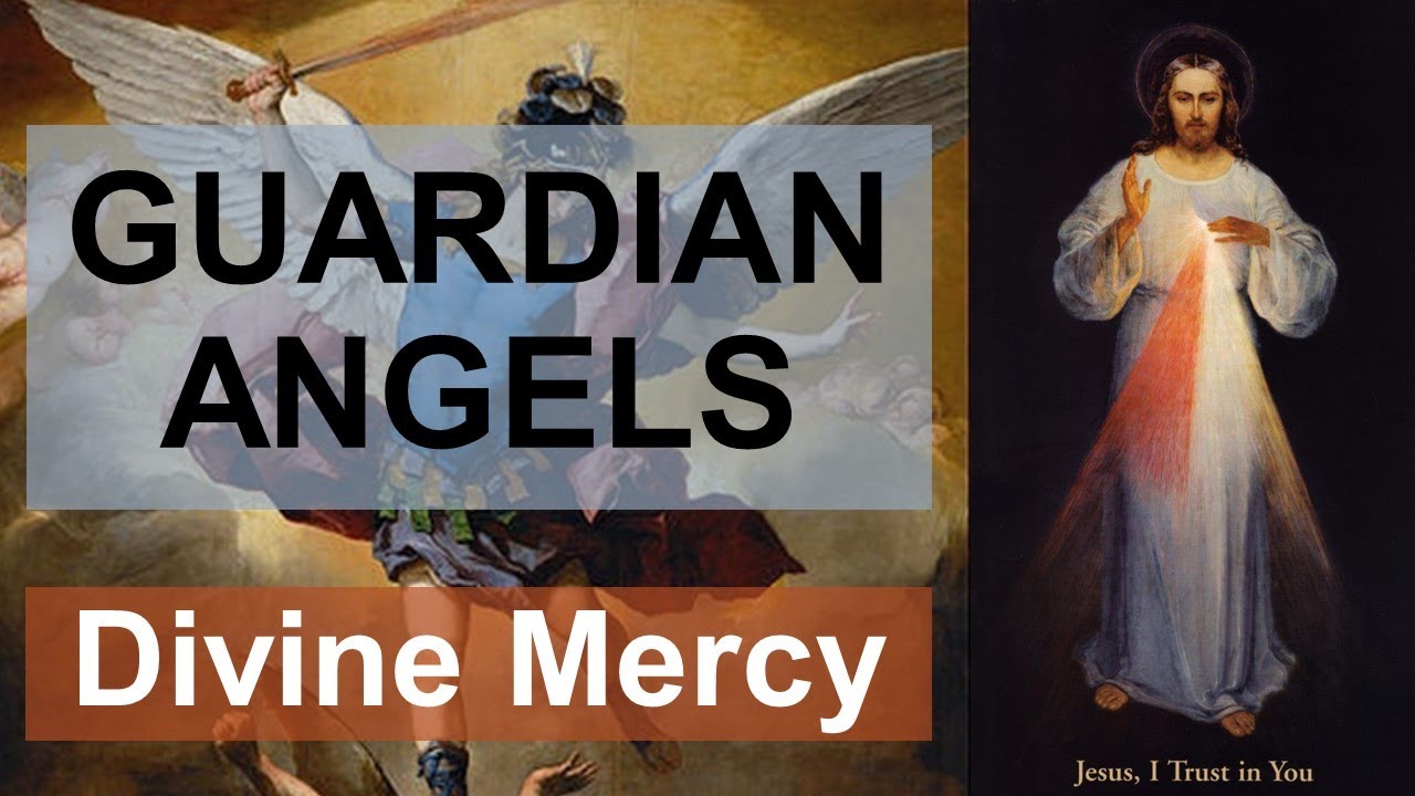 Guardian Angels — Divine Mercy - YouTube