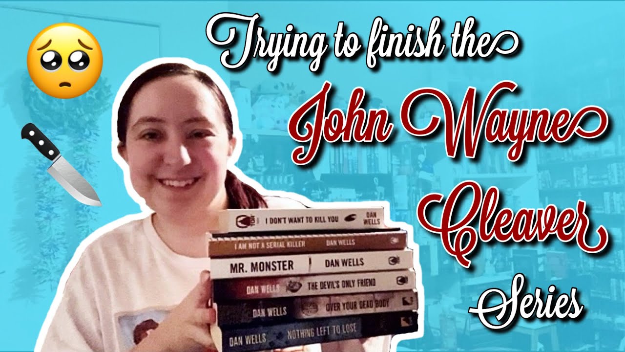 Trying To Finish The John Wayne Cleaver Series 🔪 // Reading Vlog - YouTube