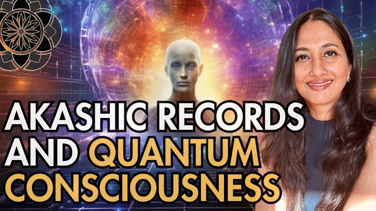 Interplay of Akashic Records and Quantum Consciousness - YouTube
