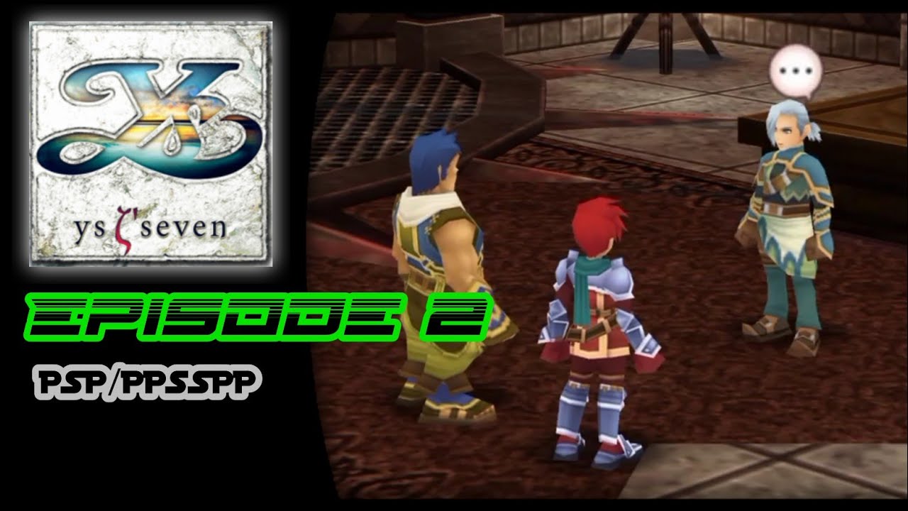 Ys: Seven - Episode 2 - YouTube