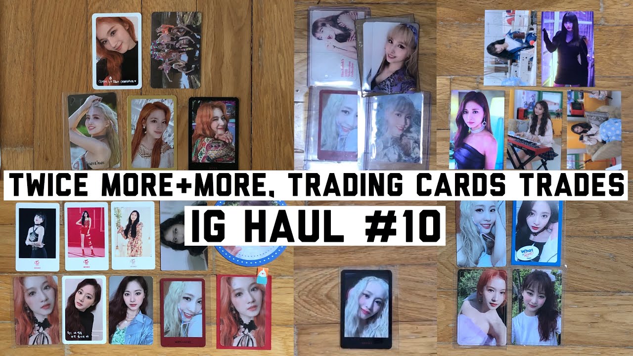 iG Haul #10 | TWICE MORE&MORE / TRADING CARD Photocard Trades - YouTube