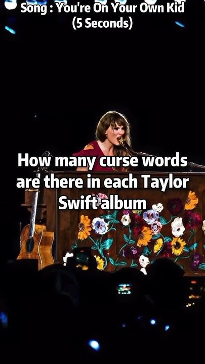 How many curse words are there in each Taylor Swift album | #taylorswift #shorts - YouTube