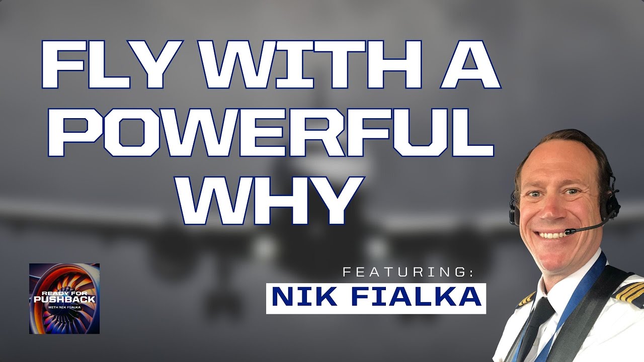 Fly with a Powerful WHY - YouTube
