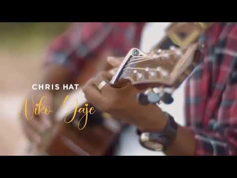 CHRIS HAT - NIKO YAJE (Official Video)