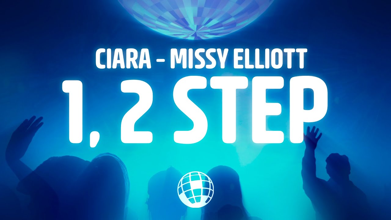 Ciara - 1, 2 Step (Lyrics) Ft. Missy Elliott - YouTube