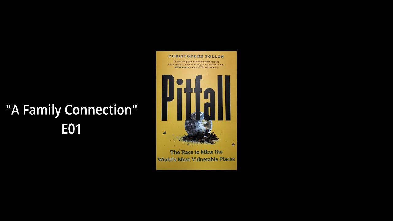 Pitfall - E/01 the race to mine the world's most vulnerable places ...