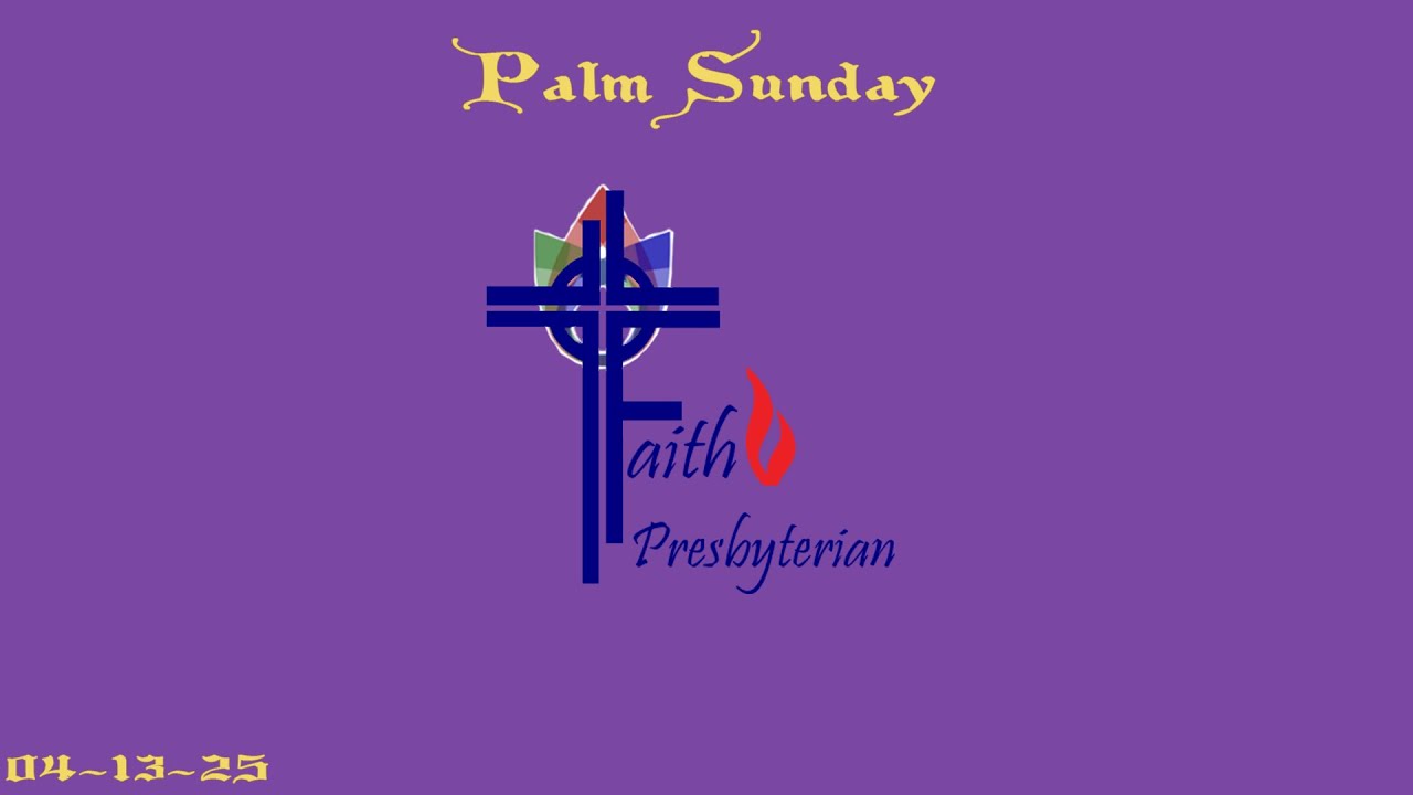 WORSHIP FOR THE LORD’S DAY - Palm Sunday - April 13, 2025 - YouTube