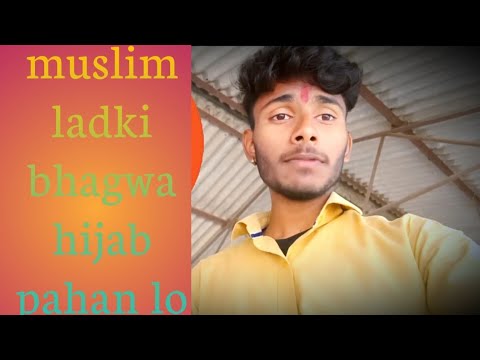 muslim ladki bhagwa hijab pahan le #bhagwadhari#indian#sanatandharm# ...