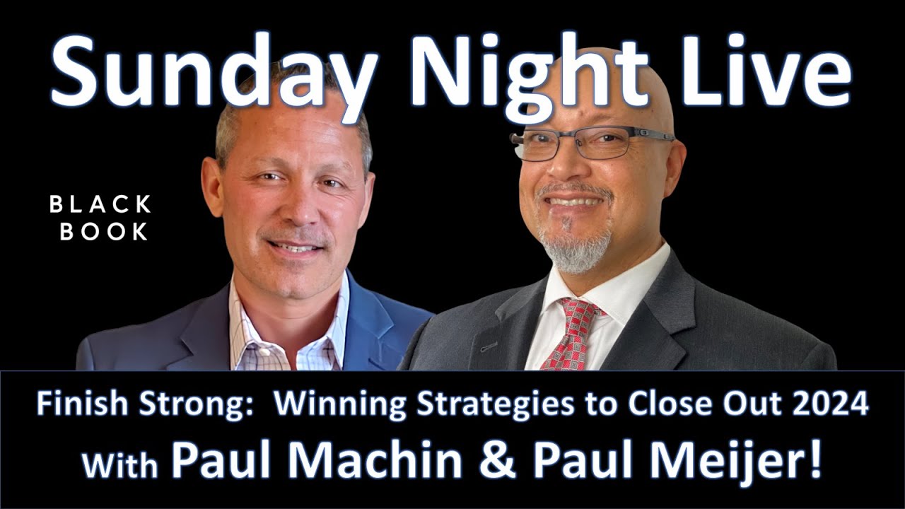 FINISH STRONG: WINNING STRATEGIES TO CLOSE OUT 2024! - YouTube
