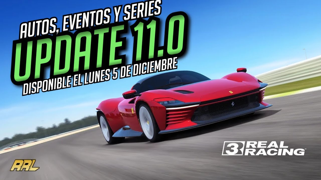 REAL RACING 3 🔴UPDATE 11.0 🔴| AUTOS NUEVOS, EVENTOS ESPECIALES Y SERIES ...