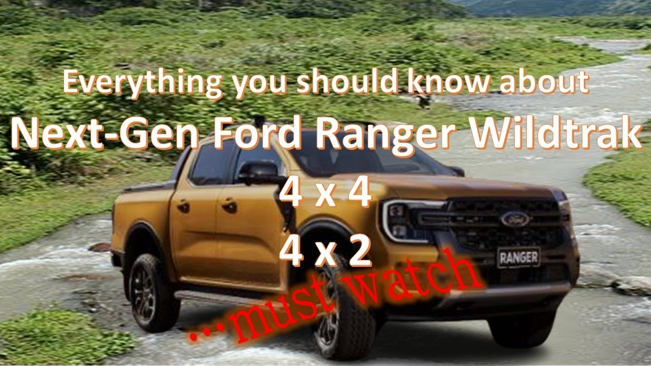 NEXT-GEN FORD RANGER WILDTRAK Everything you should know about next gen ...