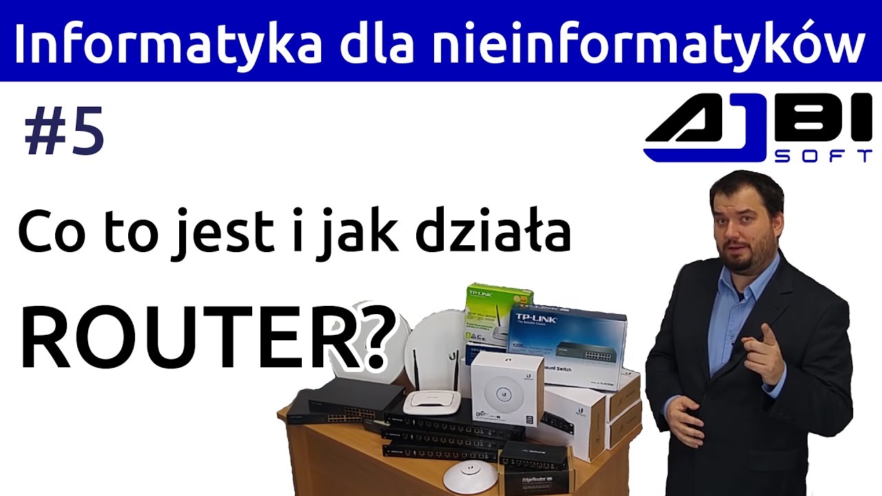 Router - Co to jest i jak działa? Informatyka dla nieinformatyków #5 ...