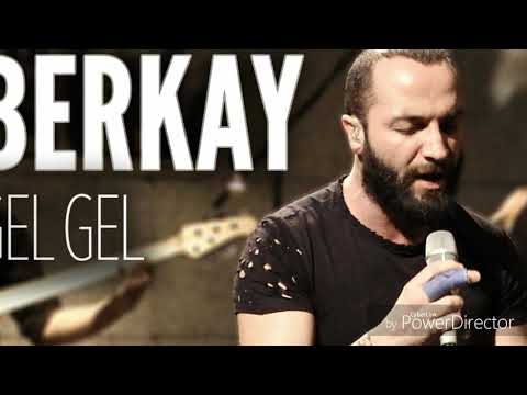 Kısacık Şarkım-Berkay-Gel Gel
