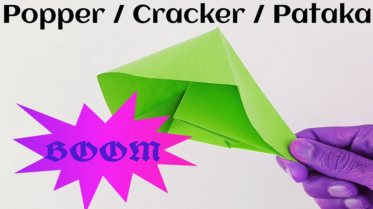 Action Fun Origami - Paper Cracker | Popper | Pataka | (Loud and Simple ...