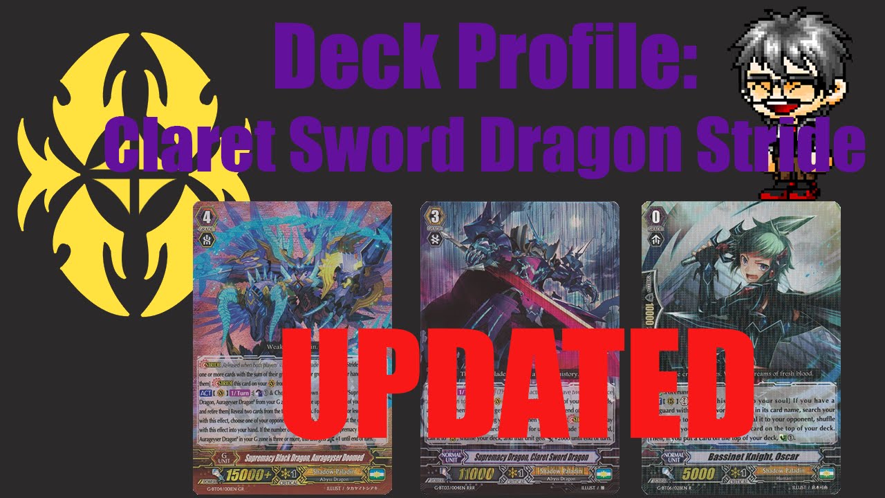 Cardfight Vanguard Deck Profile: Claret Sword Dragon Updated (Post ...