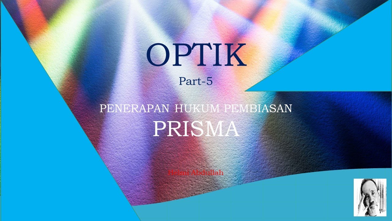 OPTIK-PEMBIASAN PADA PRISMA (K5) - YouTube