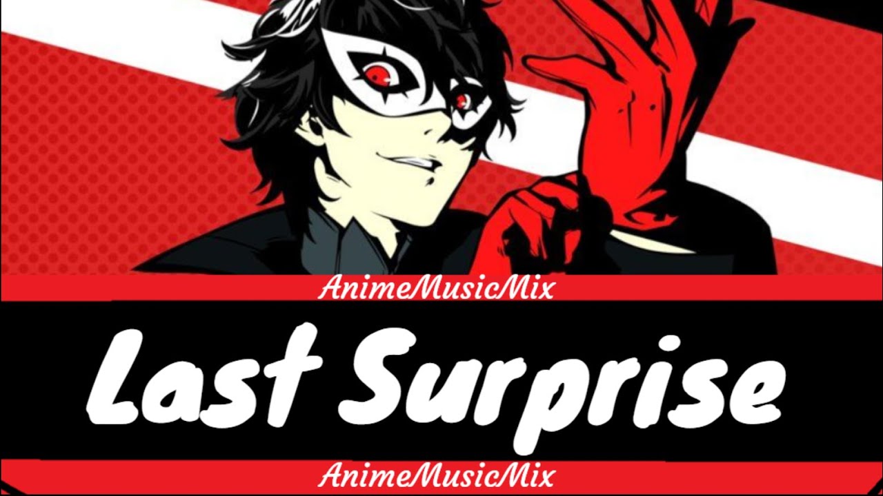Last Surprise (Persona 5 OST) With Lyrics - YouTube