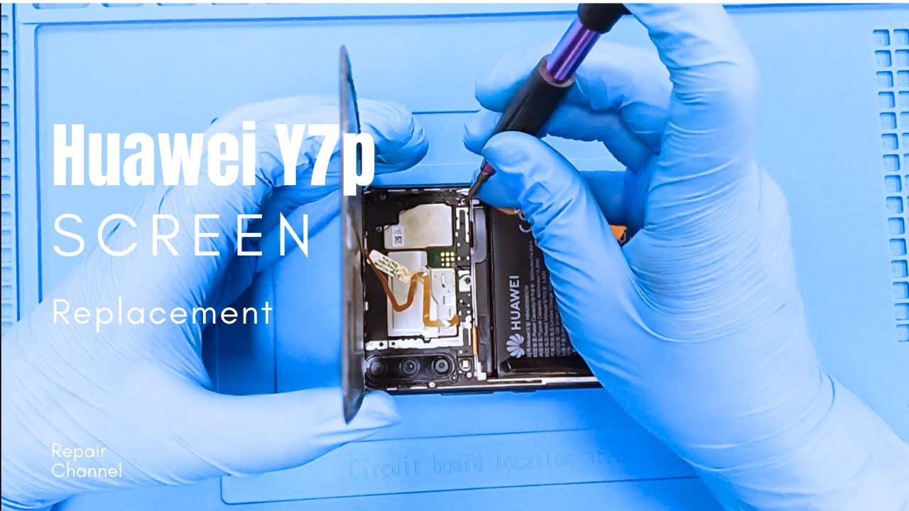 Huawei Y7p LCD Screen Replacement-How to replace Y7p broken screen ...