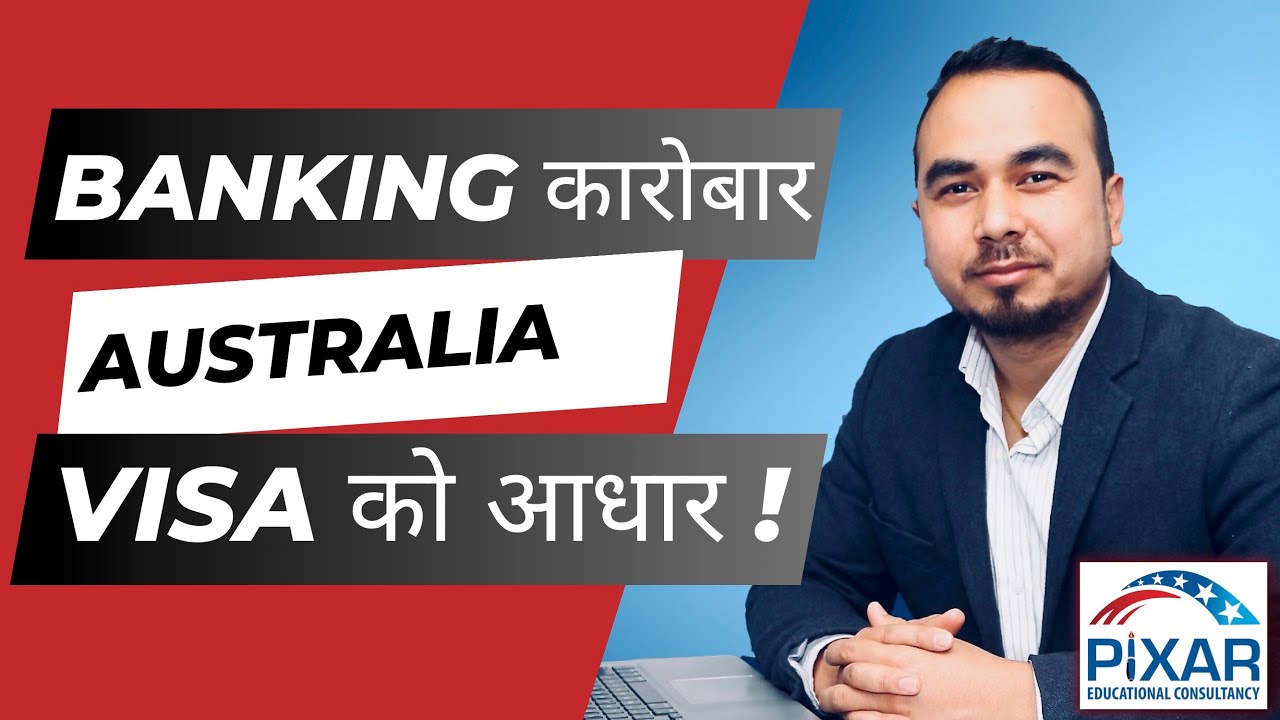 Australia Student Visa Slogan! बैंकिंग कारोबार, अस्ट्रेलिया Visa को ...