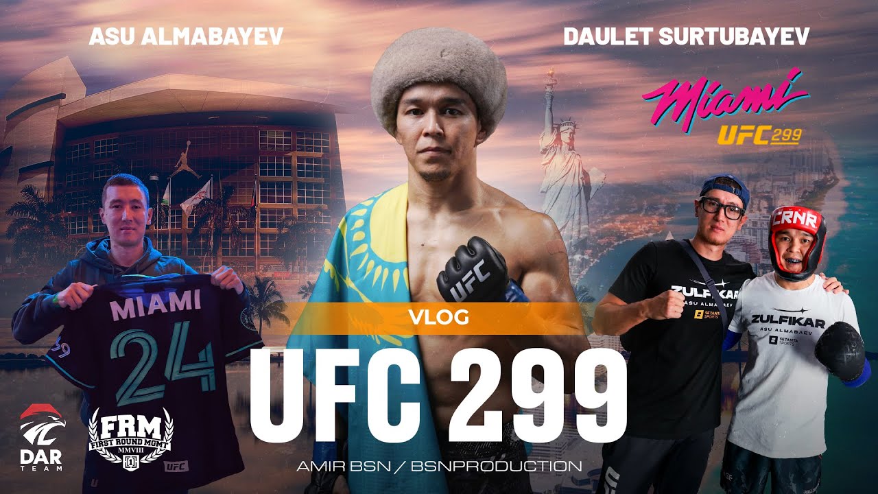 VLOG Asu Almabayev UFC 299 Miami - YouTube