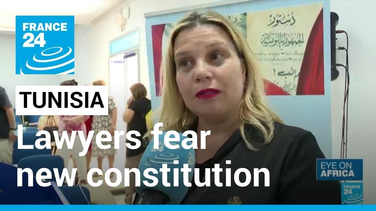 Tunisian lawyers fear constitutional reform could mean the end of ...