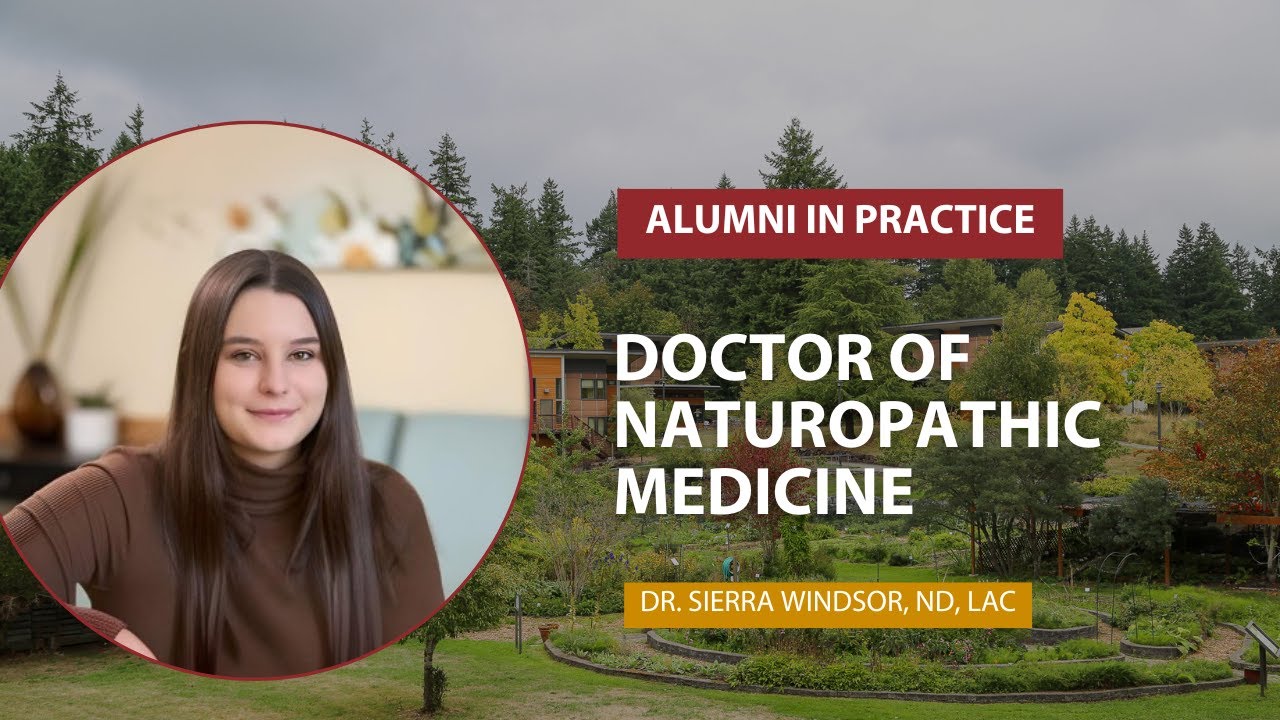Bastyr Alumni In Practice: Dr. Sierra Windsor, ND, LAc | Doctor of ...