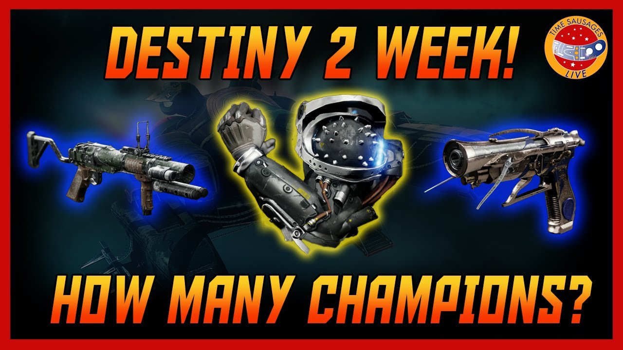 Destiny 2 Week! - Weekly Story Mission - That's a lot of Champions ...
