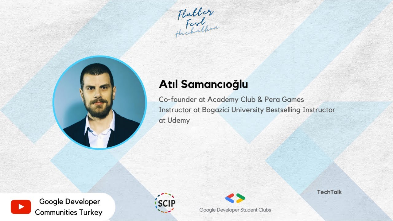Flutter Fest Hackathon - Tech Talk | Atıl Samancığlu - YouTube