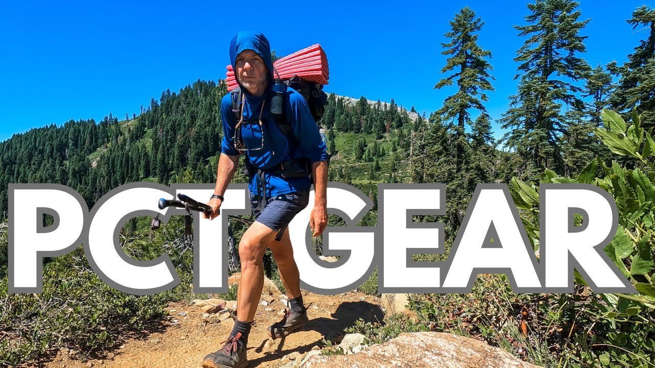 PCT 2024 Backpacking Gear List - Pacific Crest Trail Hike - YouTube