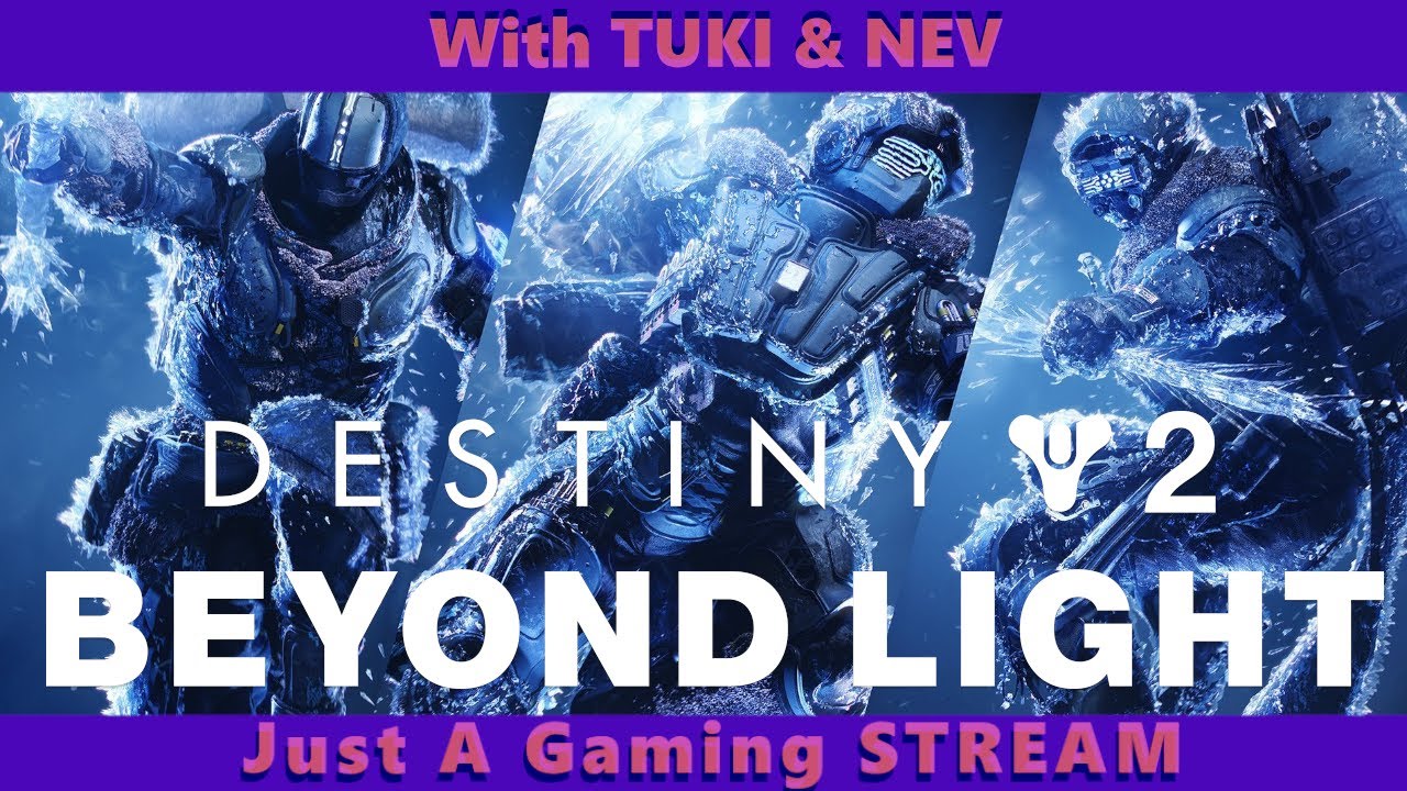 Going Even Further Beyond... Light (Destiny 2) with "Void Boys" Nev ...