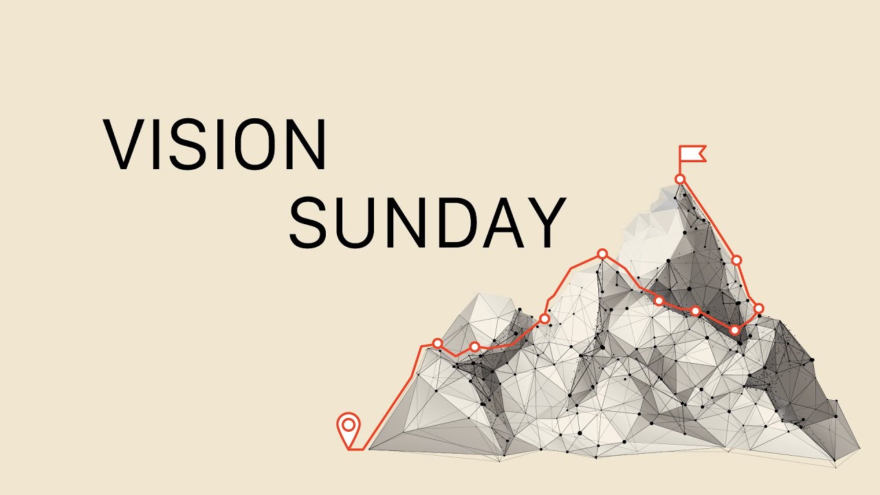 Vision Sunday - YouTube