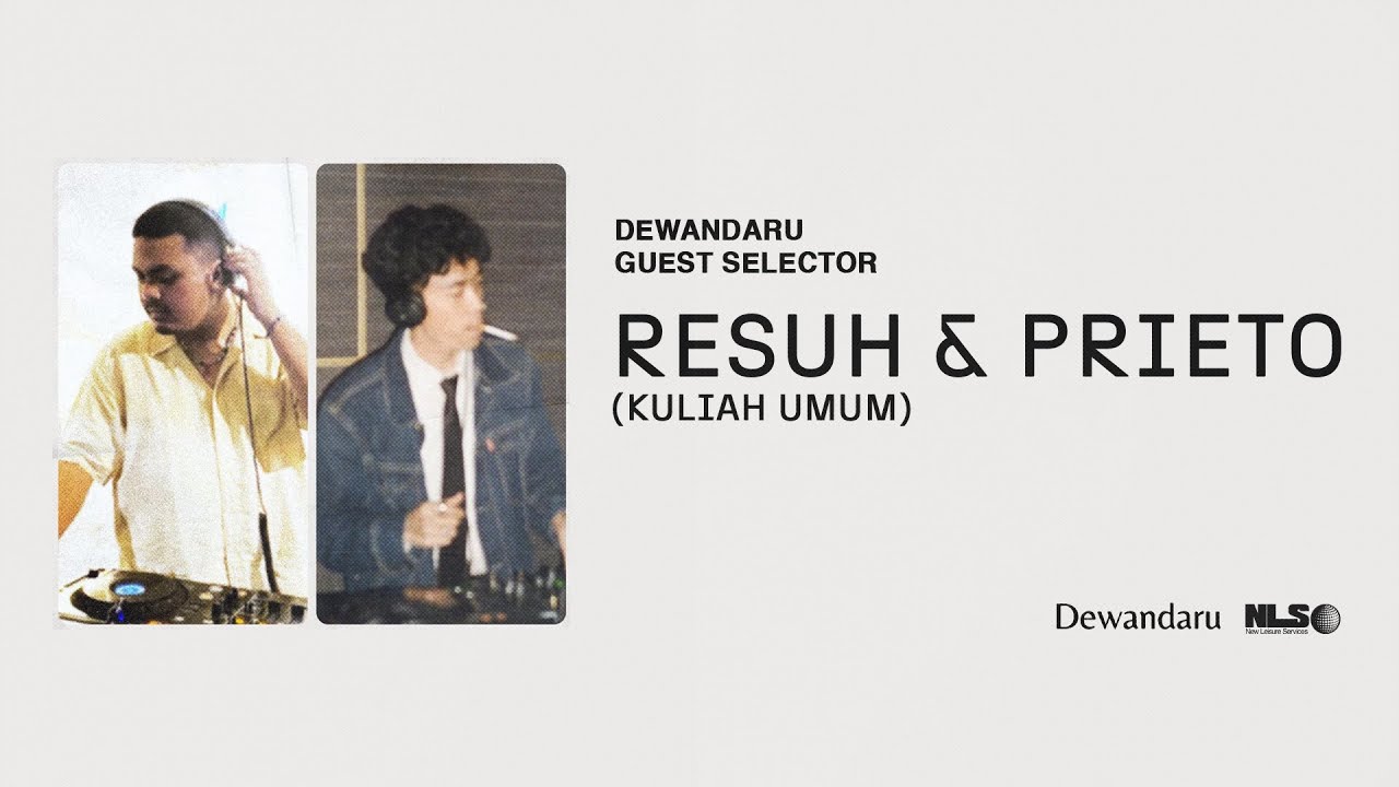 Suara Dewandaru | Guest Selector : Prieto | Dark Disco & Nu Disco Set ...